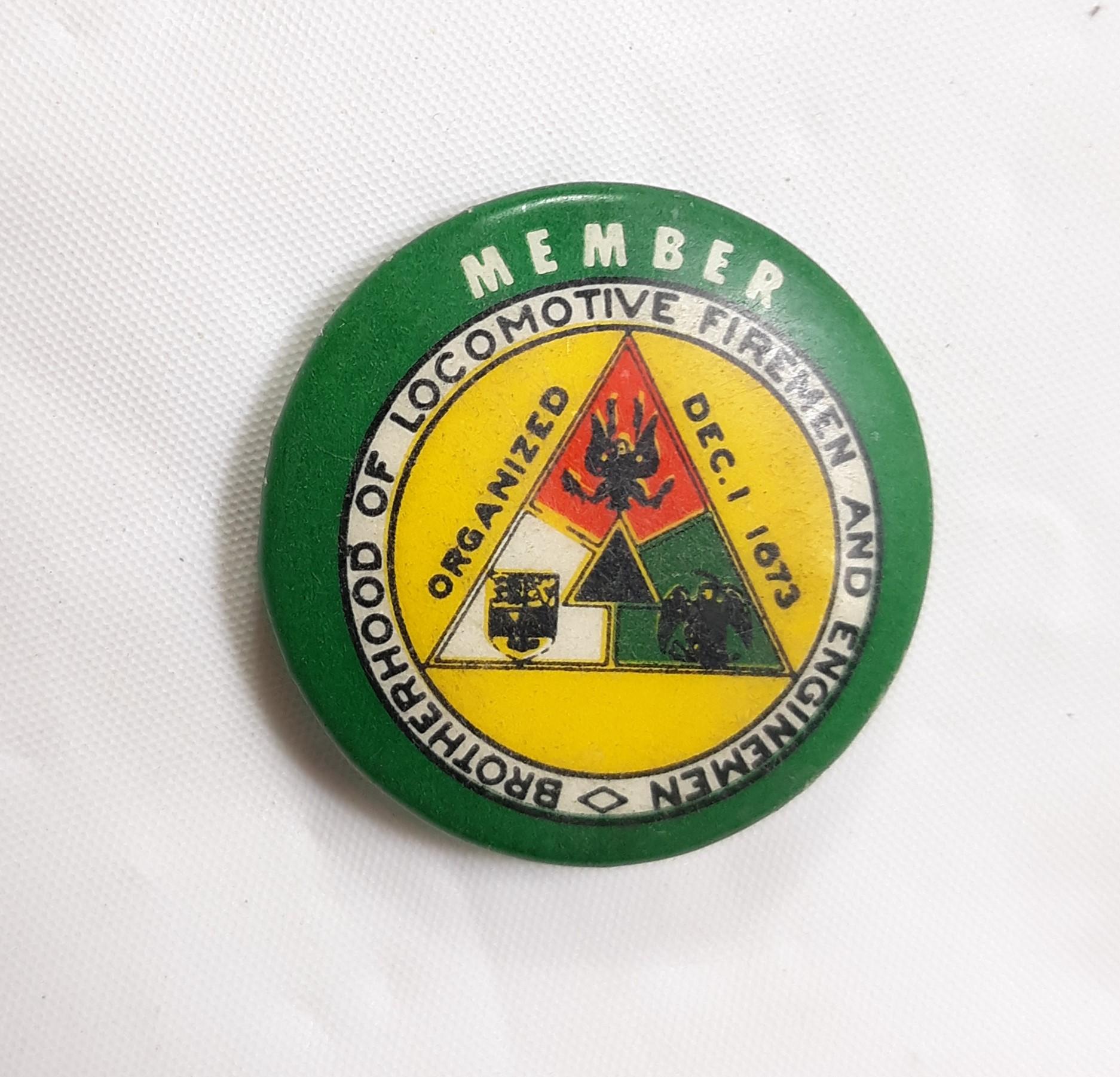 Vtg Brotherhood of Locomotive Fireman and Enginemen Union Train Button