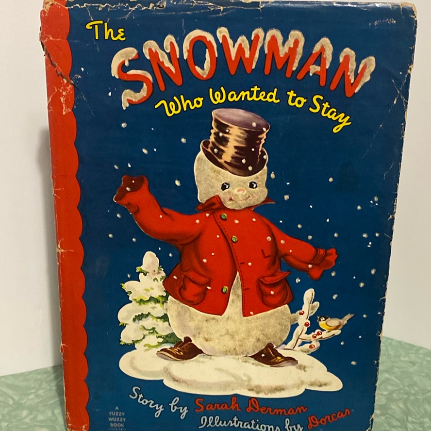 Vintage The Snowman Who Wanted To Stay Book 11 1/4 X 81/4 Approximately ...