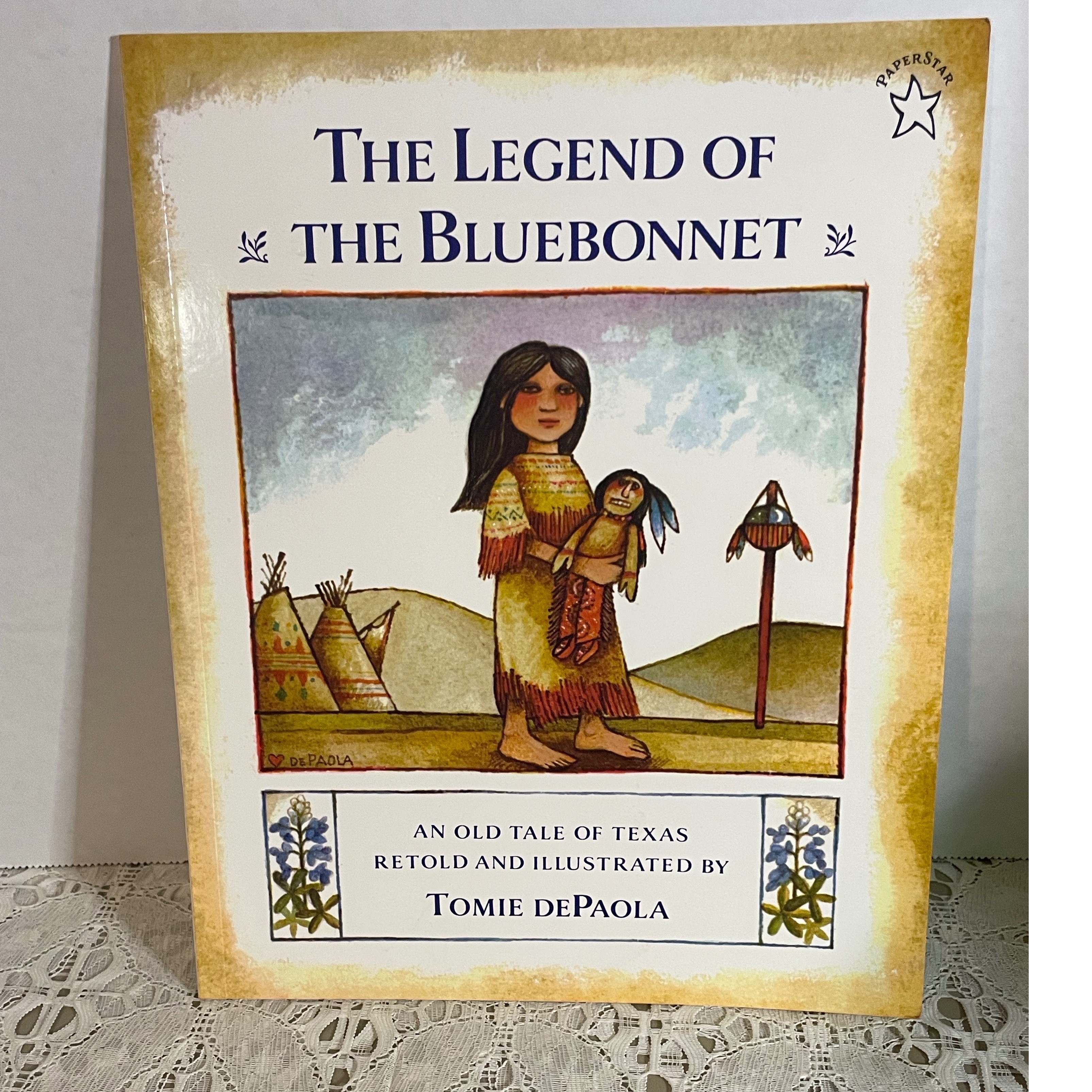 The Legend of the Bluebonnet by Tomie dePaola
