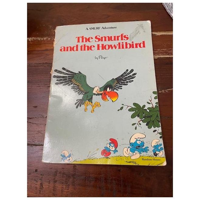 The Smurfs and The Howlibird by Peyo - Picture Adventure Book - Softcover